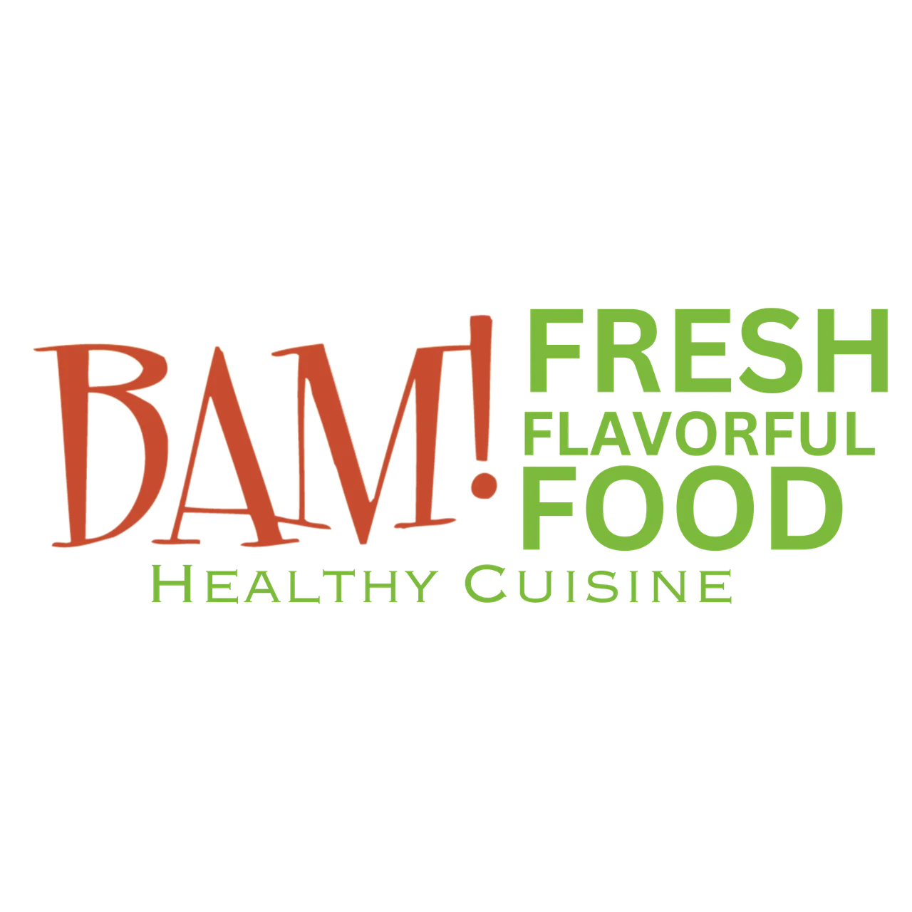 BAM! Healthy Cuisine - BAM! Healthy Cuisine