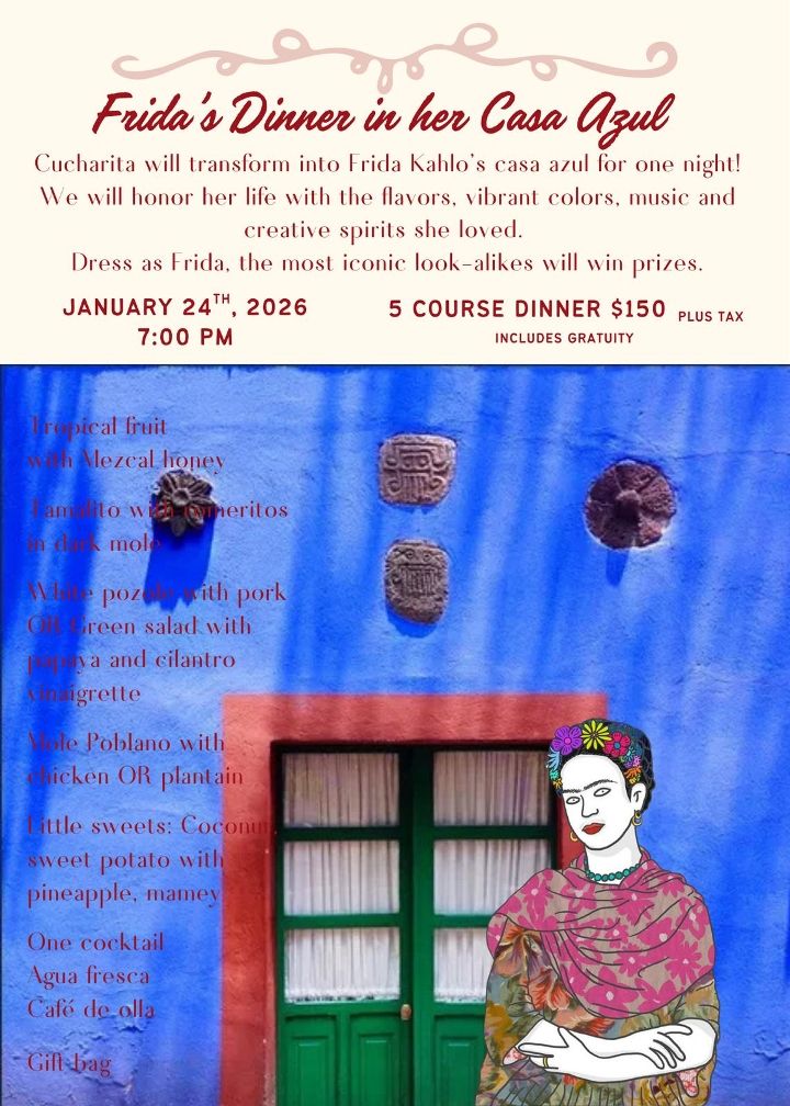 Cuchara Restaurant - Frida's casa azul dinner
