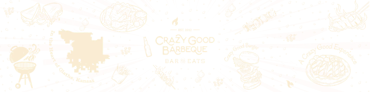 Crazy Good Barbeque | Kansas City-Style BBQ & Full Bar in Olathe KS