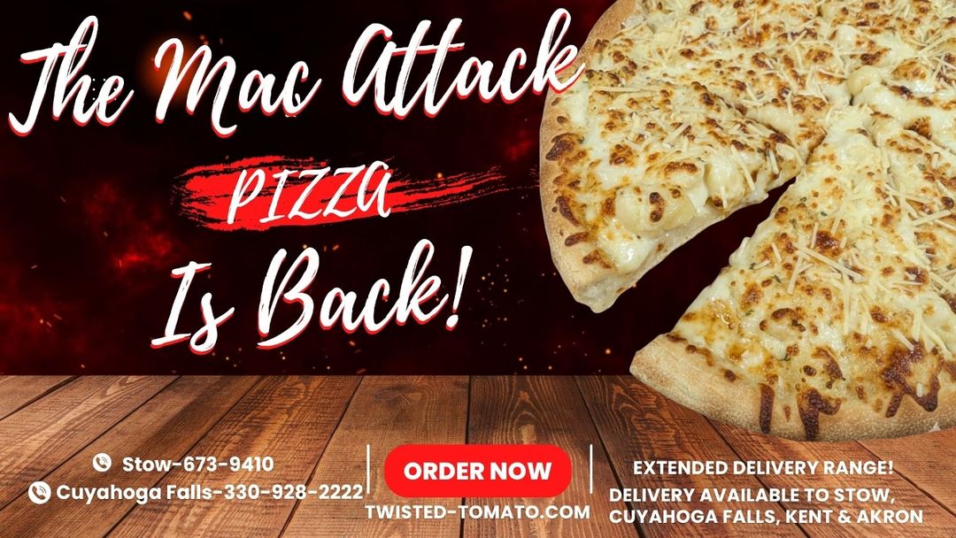 Twisted Tomato Pizzeria-Stow - The Mac Attack!