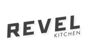 REVEL KITCHEN - REAL FOOD - REAL FRESH- REAL FAST