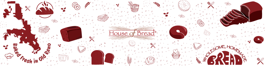 House of Bread - Awarded Bakery, Cafe & Kitchen in Reno, Nevada
